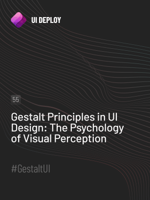 Gestalt Principles In Ui Design The Psychology Of Visual Perception